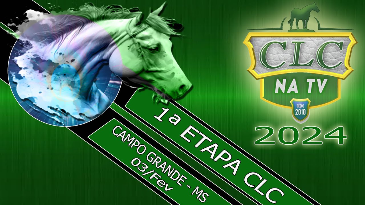 1ª ETAPA CLC 2024 - Total Horse Channel | Equestrian TV