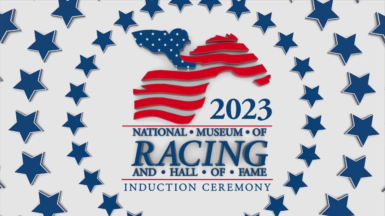 2023 National Museum of Racing Hall of Fame Induction Ceremony – Total ...