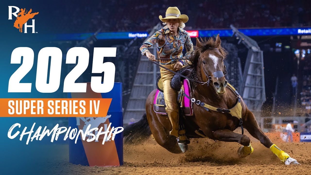 2025 RODEOHOUSTON Super Series IV Championship - Total Horse Channel ...