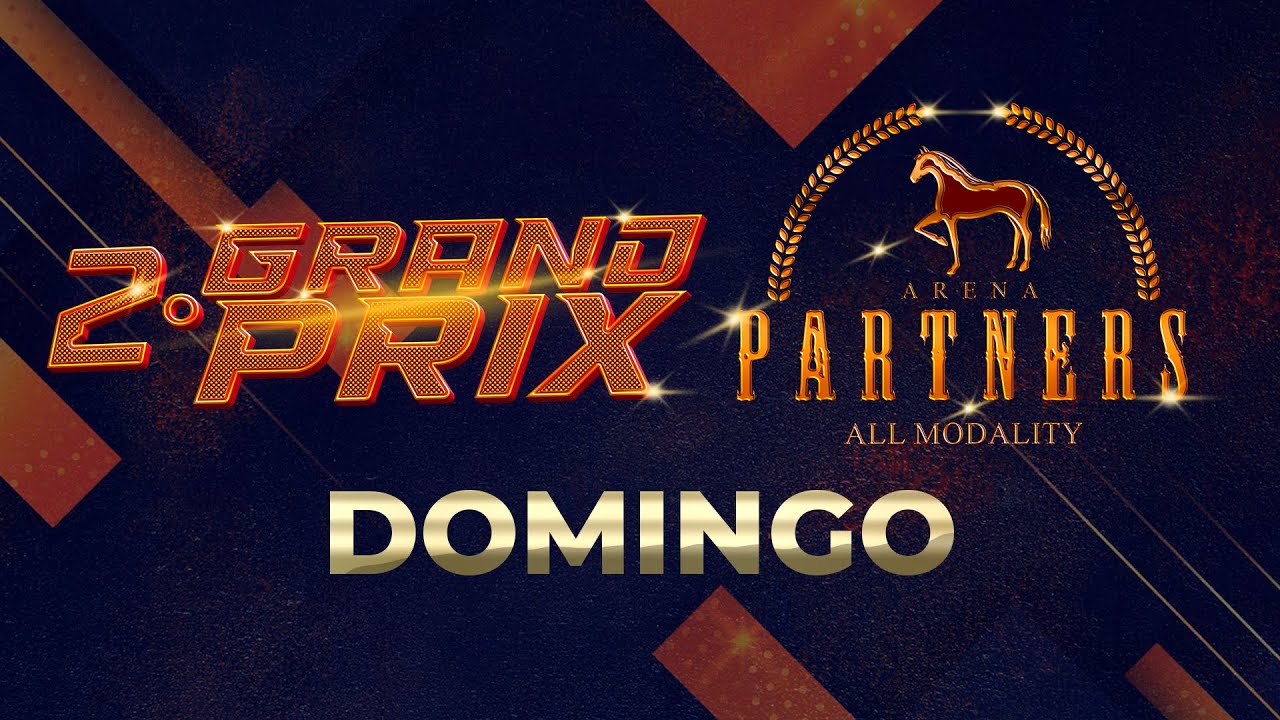 2º GP ARENA PARTNERS [DOMINGO] 3 TAMBORES AO VIVO - Total Horse Channel | Equestrian TV