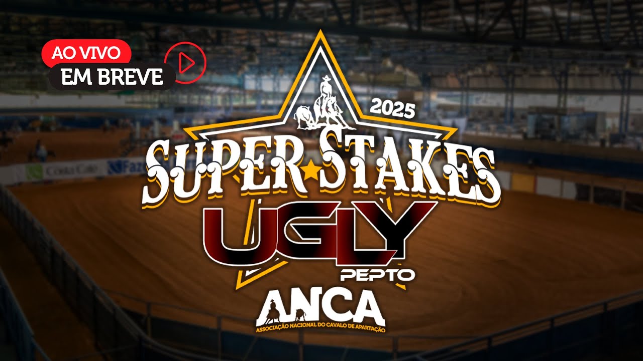 4º Dia Transmissão Ao Vivo – Super Stakes e Super Stakes Classic Ugly ...