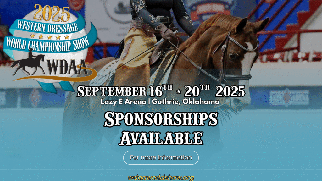 2025 WDAA Western Dressage World Championship Show - Total Horse ...