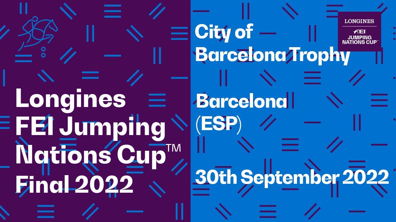 City of Barcelona Trophy | Longines FEI Jumping Nations Cup™ Final 2022 ...