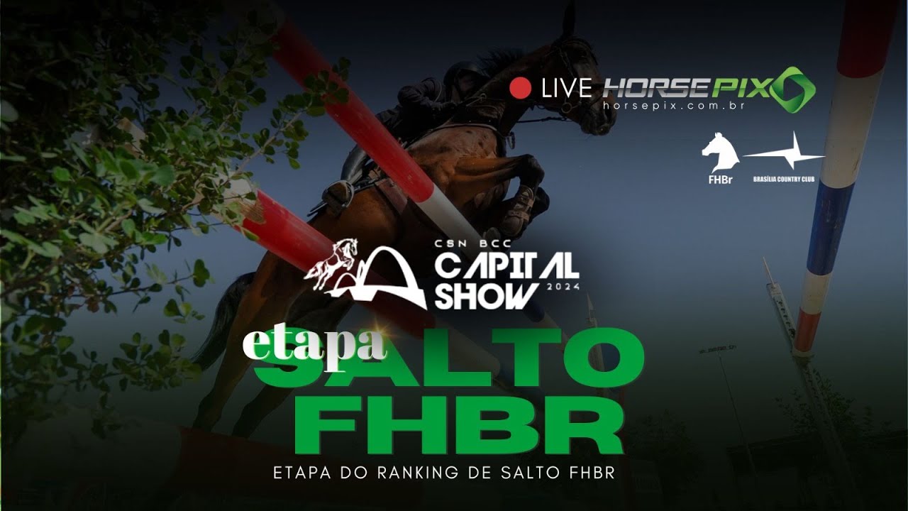 CSN BCC Capital Show 2024 – FhBr- Horsepix - Total Horse Channel ...