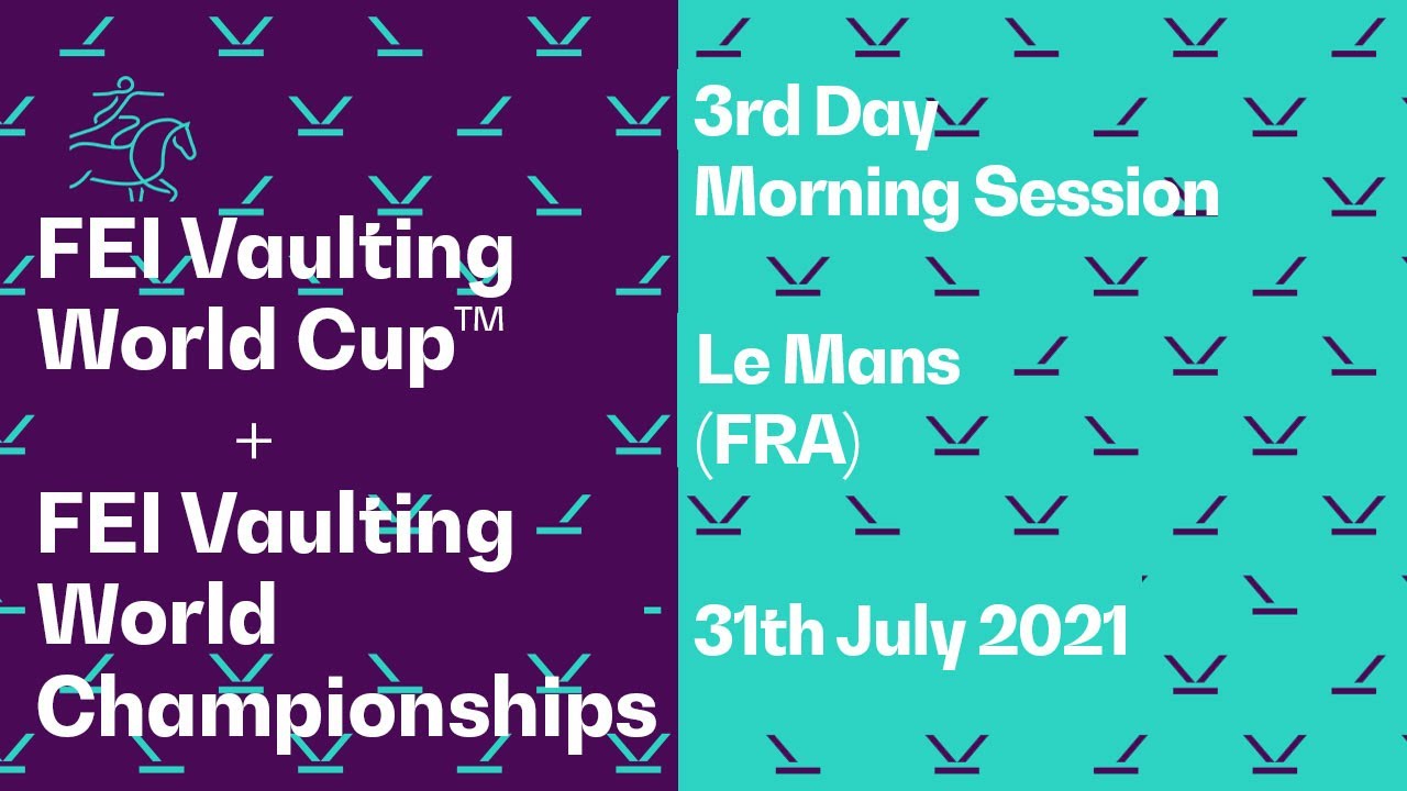 FEI Vaulting World Cup™ & FEI Vaulting World Champs 2021 for Juniors ...