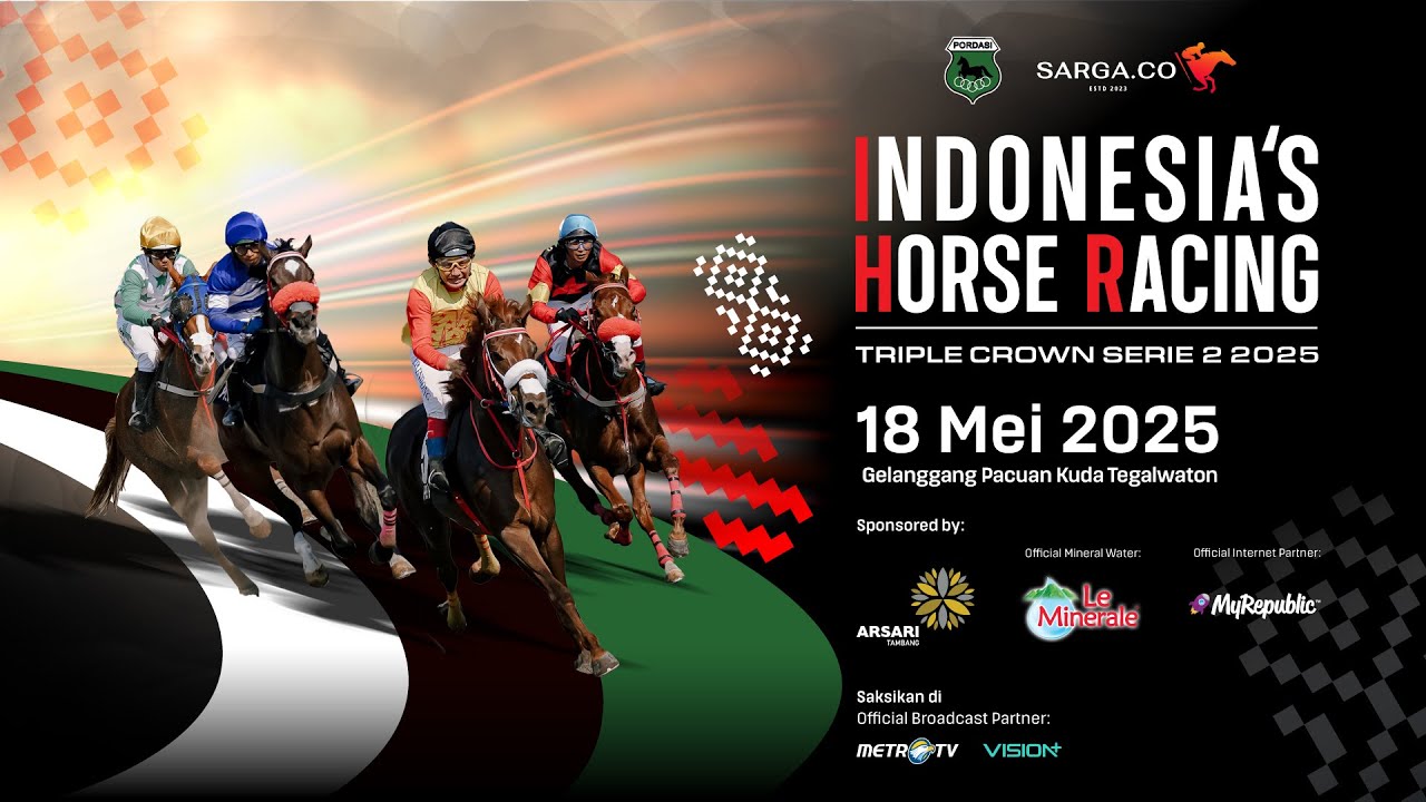INDONESIA’S HORSE RACING – TRIPLE CROWN SERIE 2 2025 - Total Horse ...
