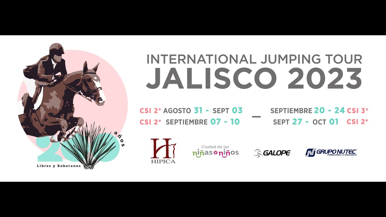 International Jumping Tour Jalisco 2023 CSI2* | 1355 A – Libre 1.35 ...