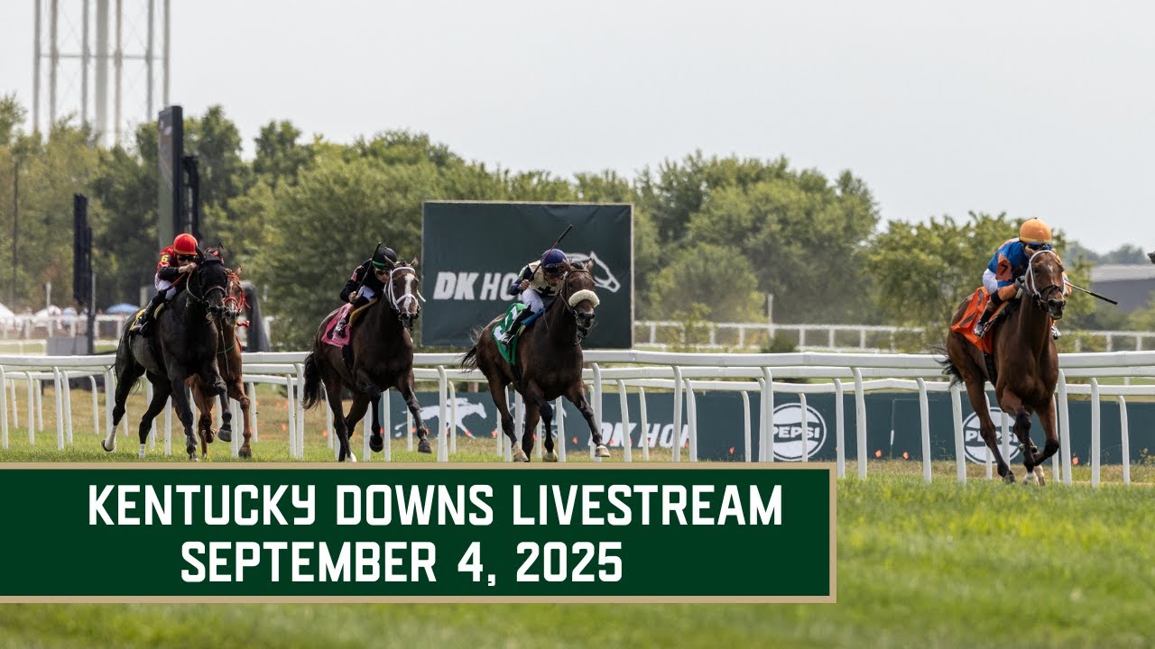 Kentucky Downs Racing Live Stream – September 4, 2025. - Total Horse ...