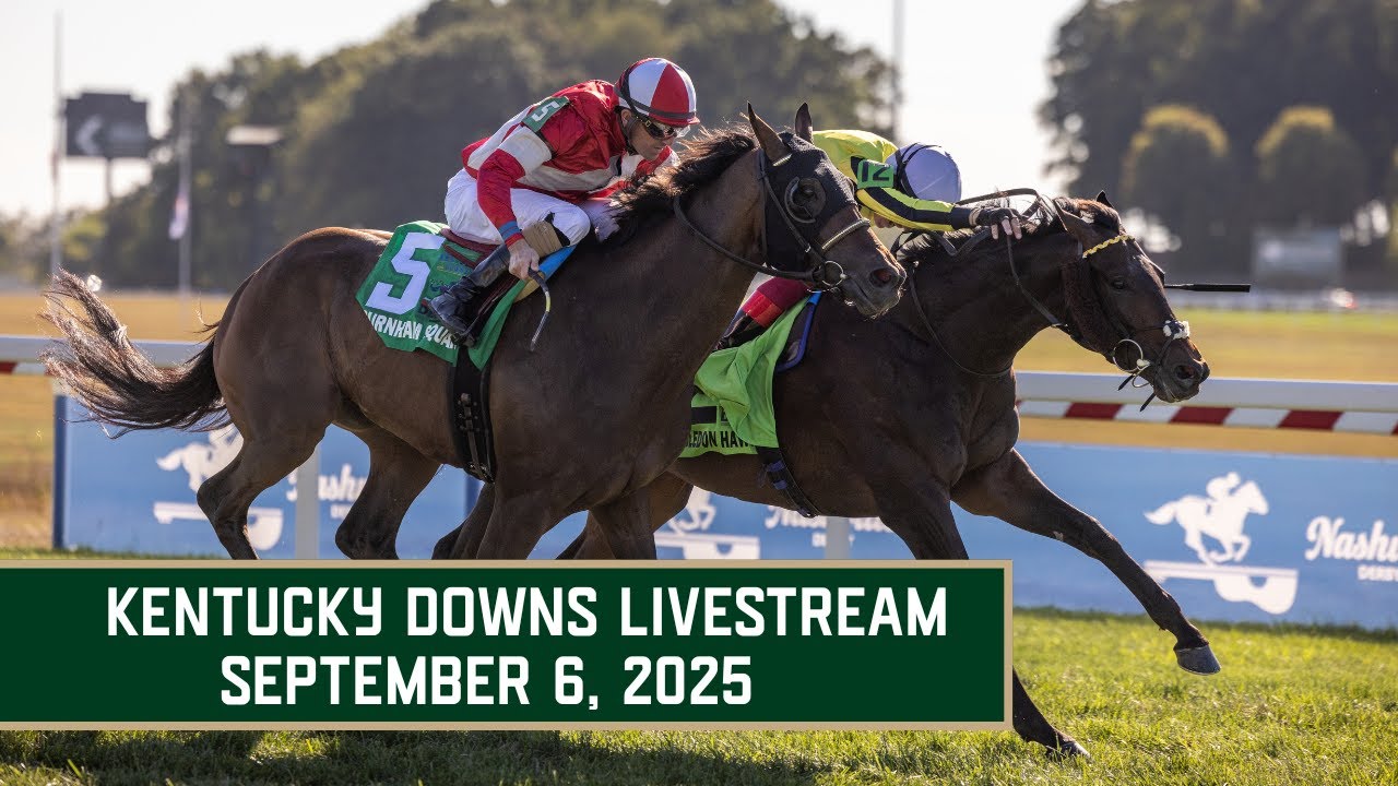Kentucky Downs Racing Live Stream – September 6, 2025 - Total Horse ...