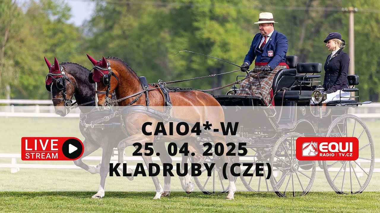 LIVE 🔴 | dressage CAIO4*-W Kladruby (CZE) – 25. 4. 2025 – Total Horse ...