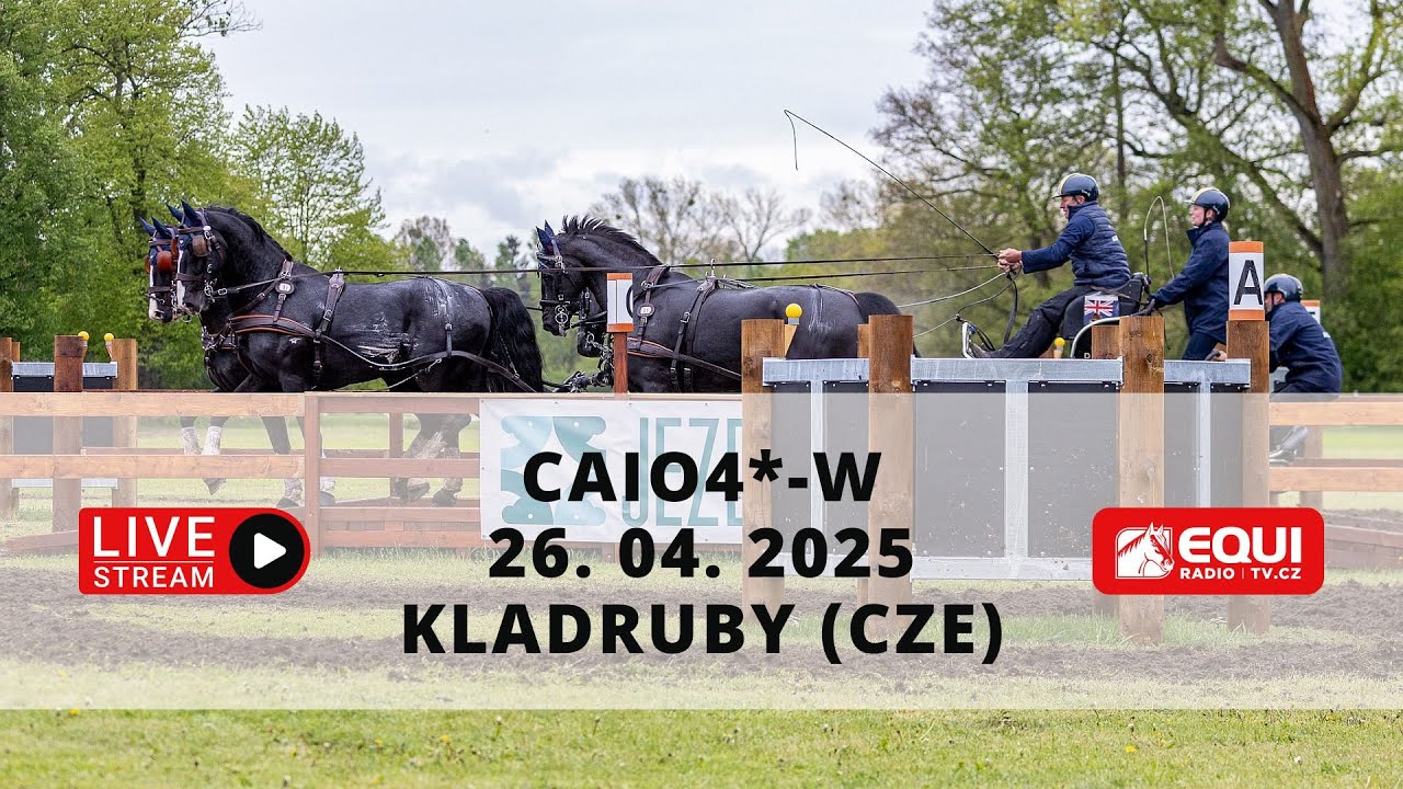LIVE 🔴 | marathon CAIO4*-W Kladruby (CZE) – 26. 4. 2025 – Total Horse ...