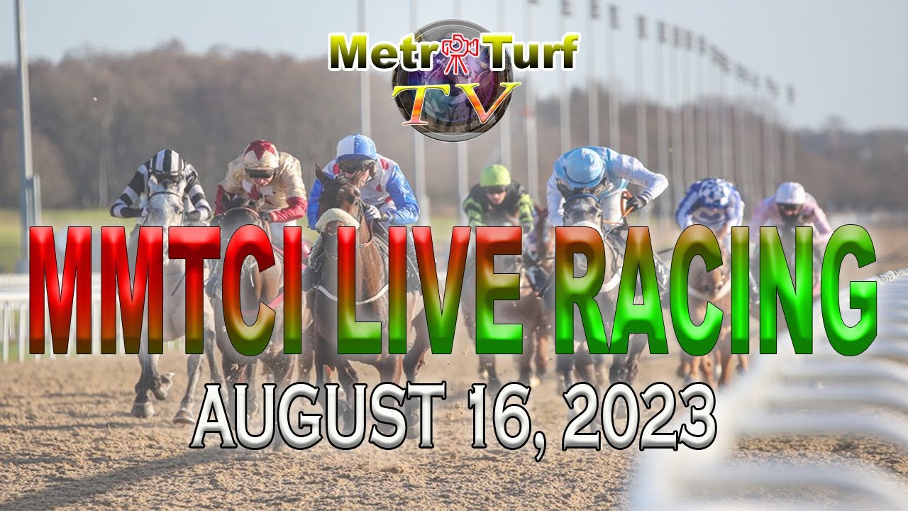 Philippines Horse Racing Live | Metro Manila Turf Club Inc. | August ...