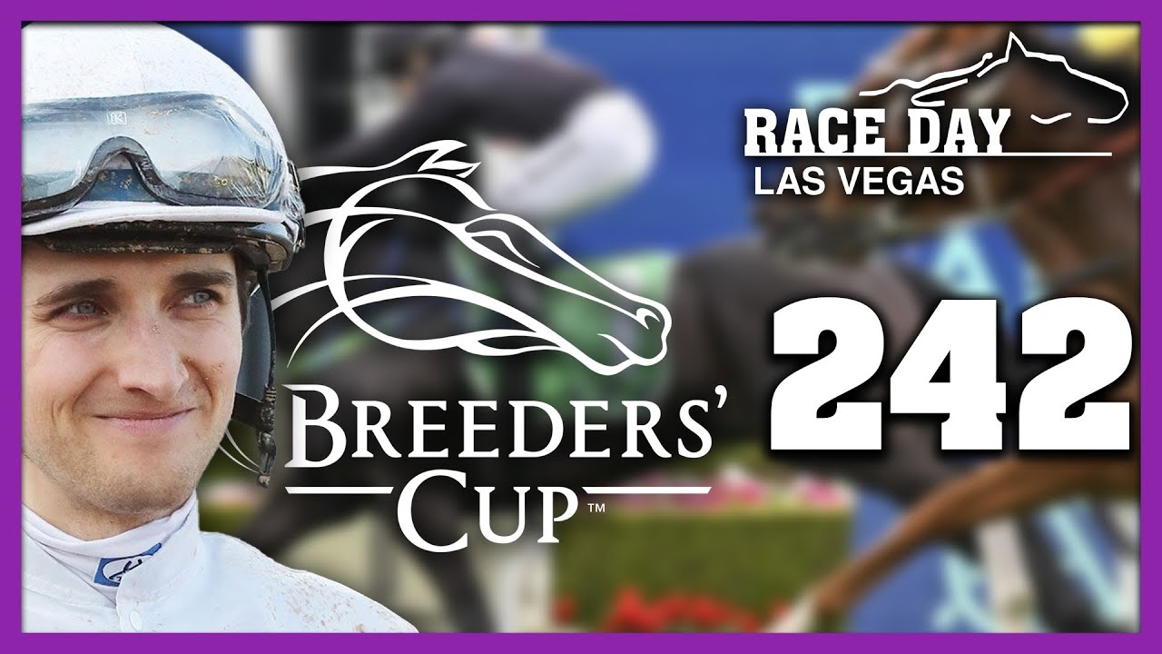 Race Day Las Vegas EP 242 Breeders’ Cup | November 2, 2024 – Total ...