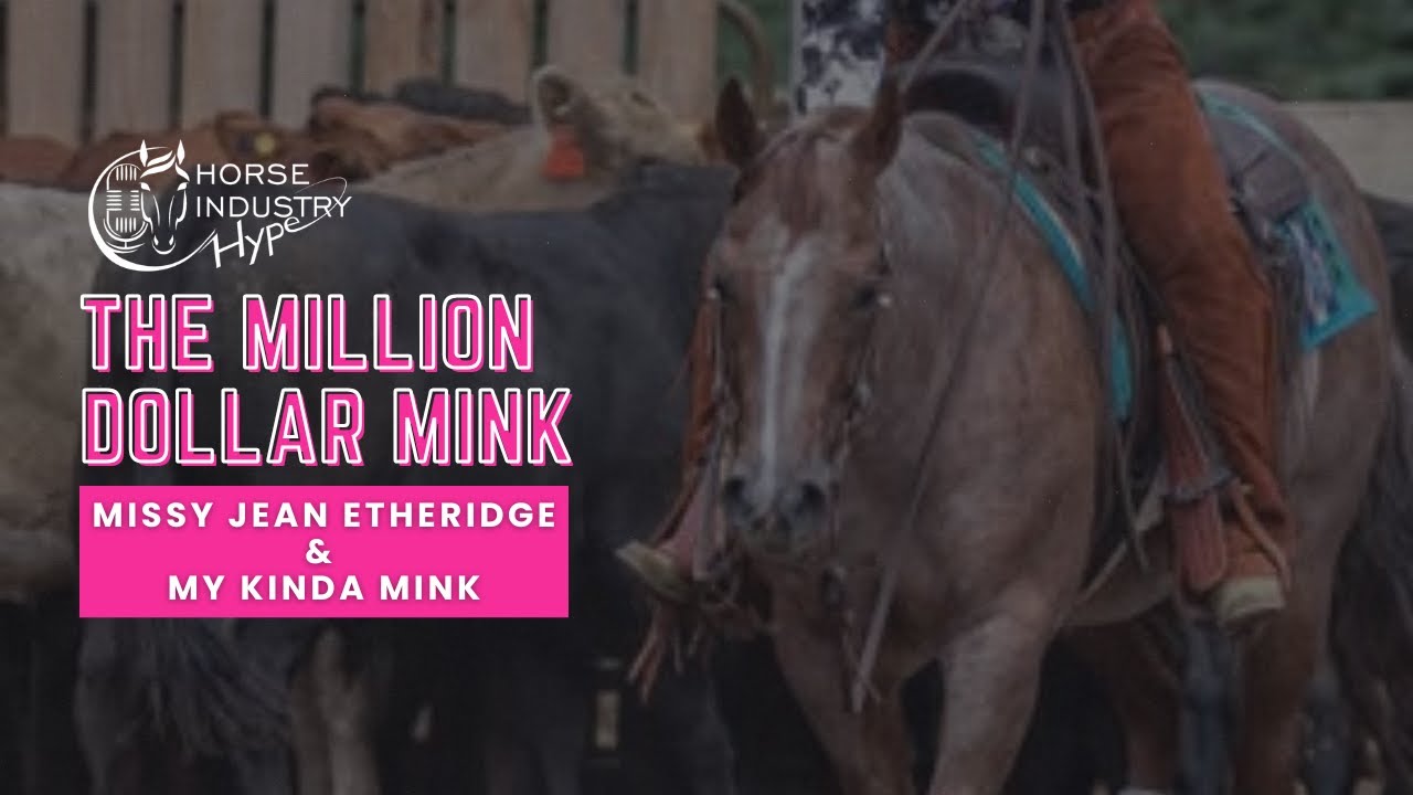 The Million Dollar Mink - Total Horse Channel | Equestrian TV