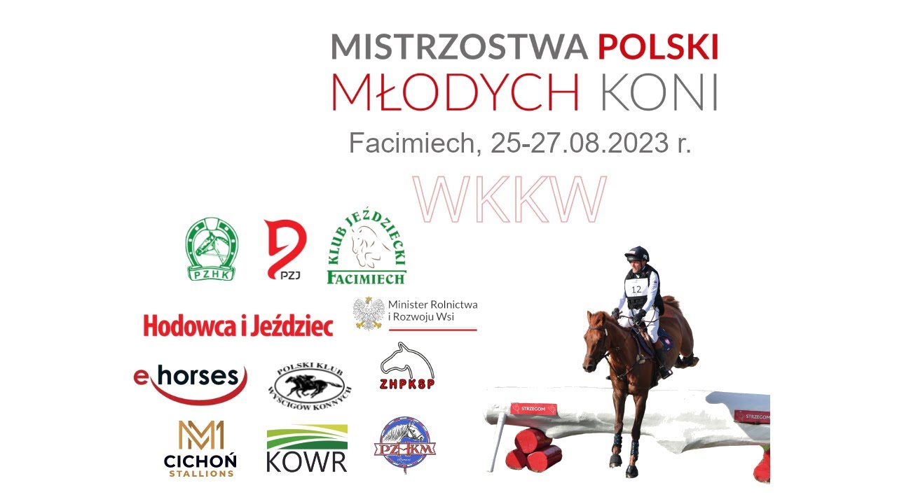 WKKW – CROSS 🏇 MISTRZOSTWA POLSKI MŁODYCH KONI | Klasy OOM – Facimiech ...