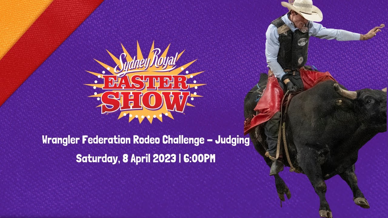 Wrangler Federation Rodeo Challenge – Judging | Saturday, 8th April ...