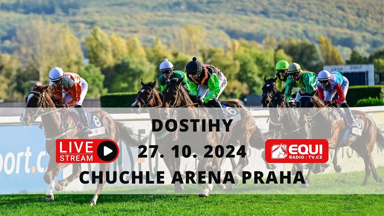 ŽIVĚ 🔴 | dostihy Chuchle Arena Praha – 27. 10. 2024 - Total Horse ...